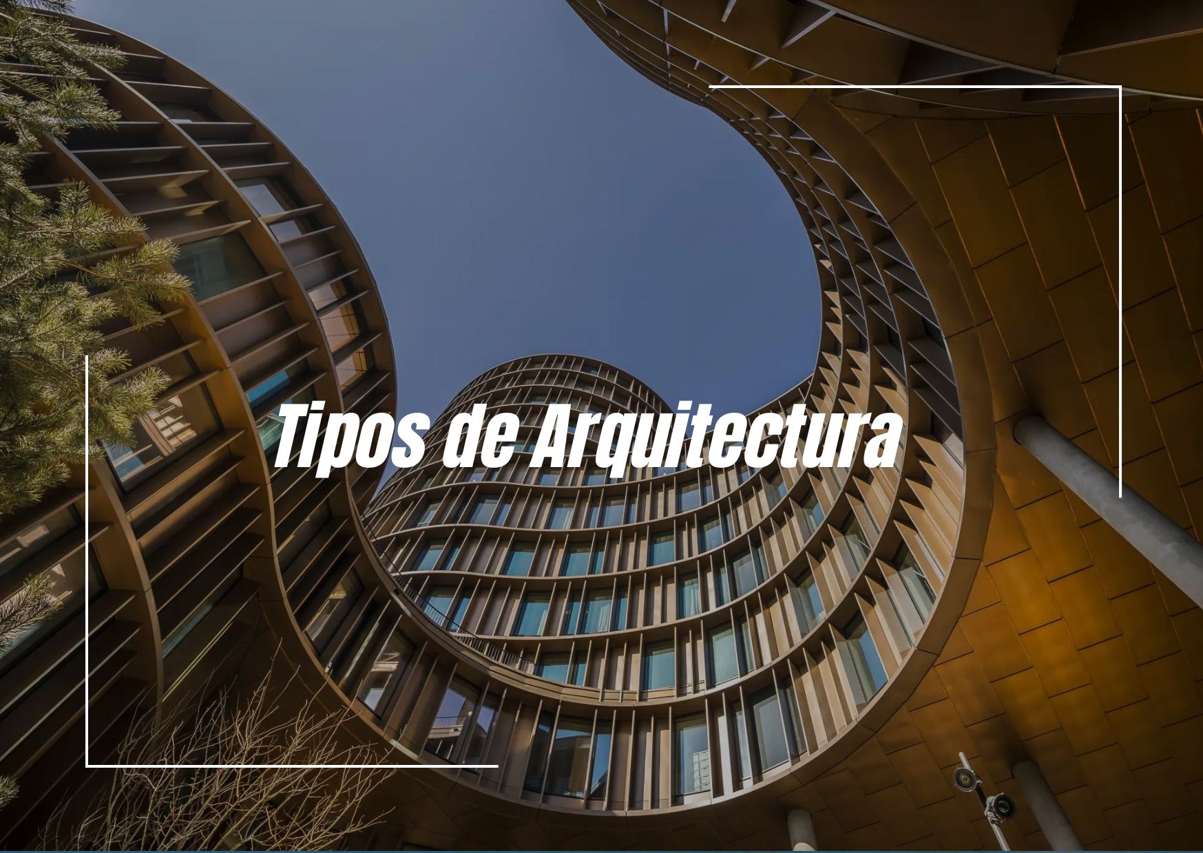 Tipos de arquitectura: Estilos arquitectónicos - Dearquitectura.info